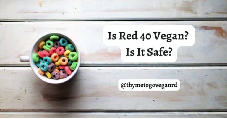 Is Red 40 Vegan? Is It Safe? (A Dietitian's Take) - Thyme to Go Vegan RD